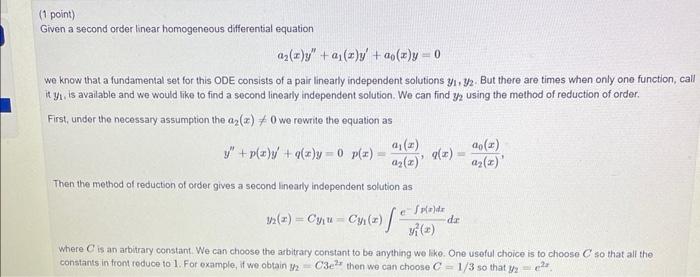 Solved (1 point) Given a second order linear homogeneous | Chegg.com