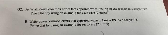 Solved Q2. . A- Write down common errors that appeared when | Chegg.com