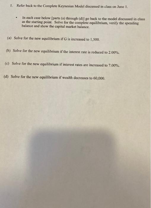 Solved 1. Refer back to the Complete Keynesian Model | Chegg.com