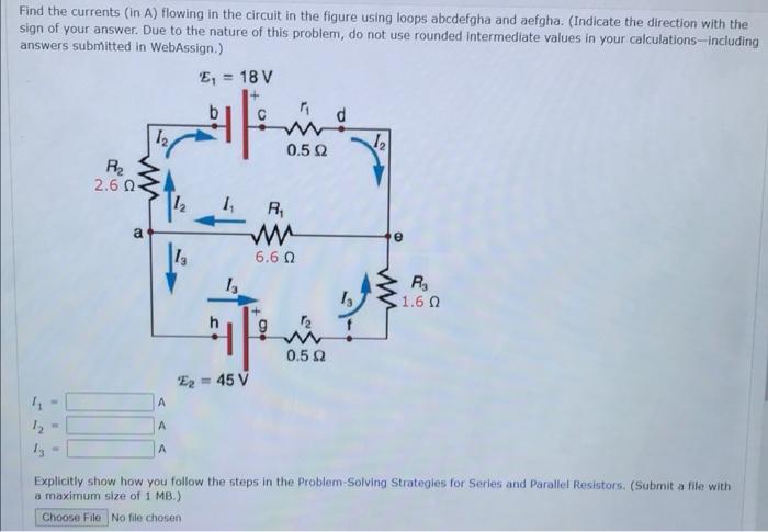 Solved Find the currents (in A) flowing in the circuit in | Chegg.com