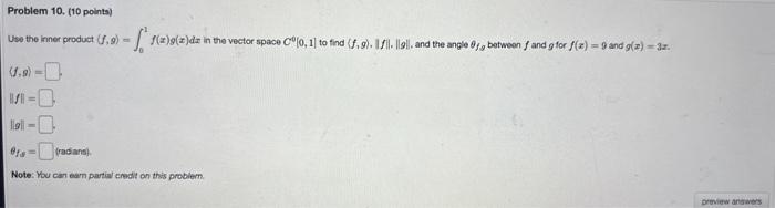 Solved Uso the inner product (f,g)=∫01f(x)g(x)dx in the | Chegg.com