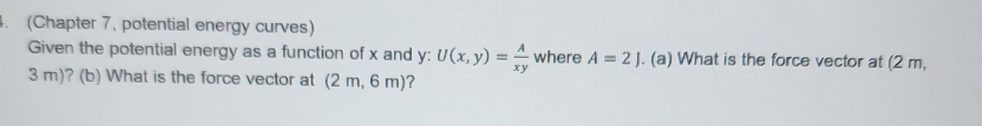 Solved 4 Chapter 7 Potential Energy Curves Given The