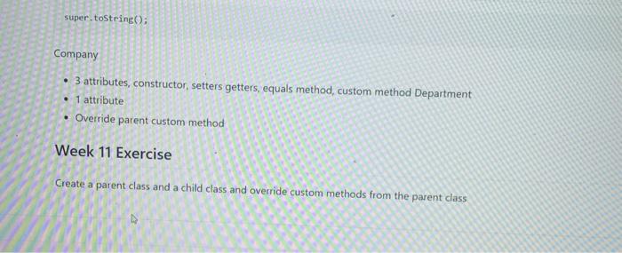 Solved super.toString(); Company • 3 attributes, | Chegg.com