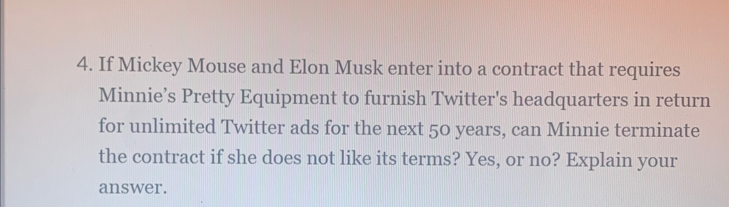 Solved If Mickey Mouse and Elon Musk enter into a contract | Chegg.com