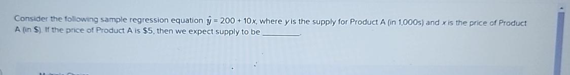 Solved Consider the following sample regression equation | Chegg.com