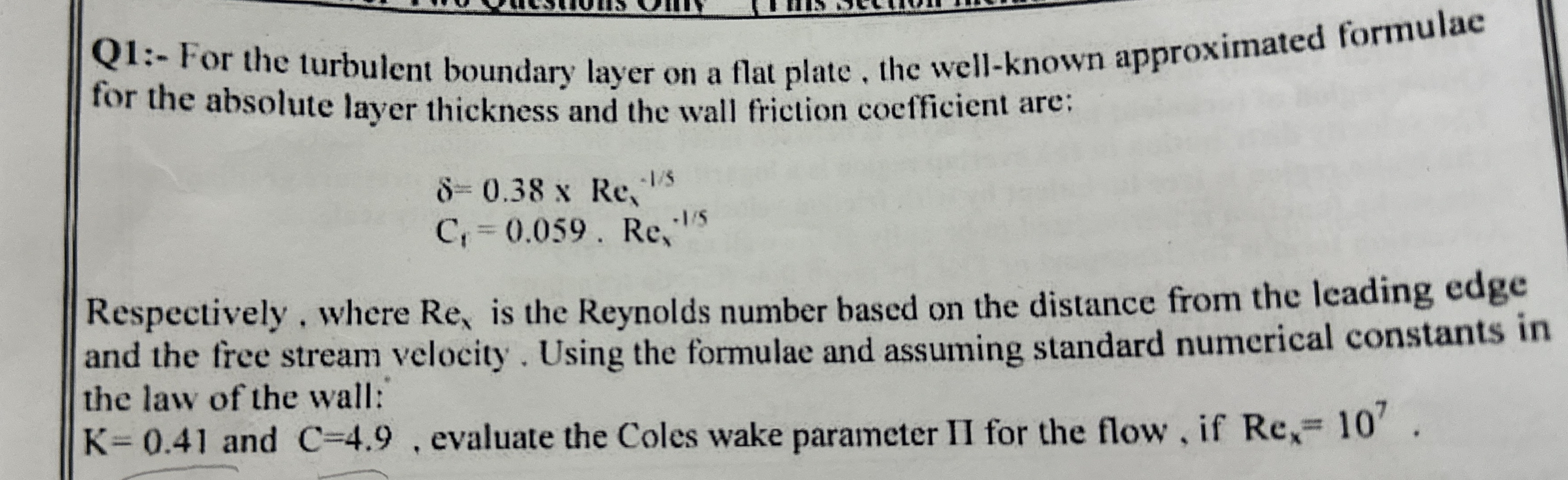 Solved Q1:- ﻿For the turbulent boundary layer on a flat | Chegg.com