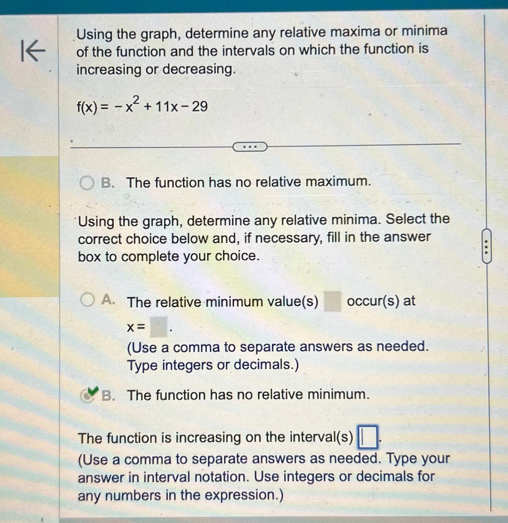Solved Using the graph, determine any relative maxima or | Chegg.com