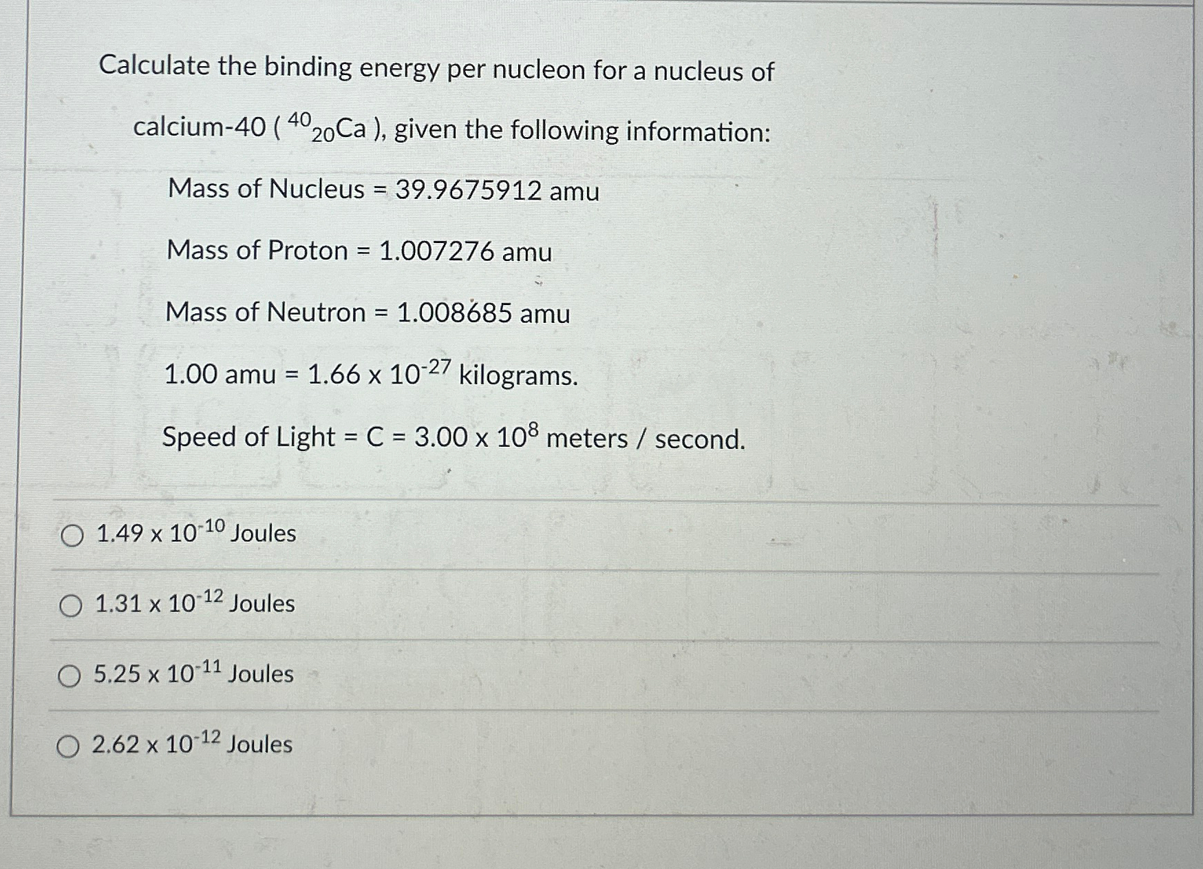 Solved Calculate the binding energy per nucleon for a | Chegg.com