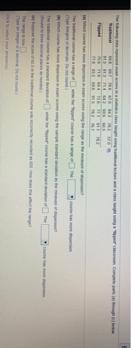 Solved The following data represent exam scores in a | Chegg.com