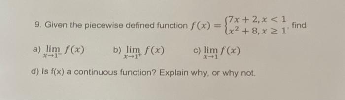 Solved 9. Given the piecewise defined function | Chegg.com