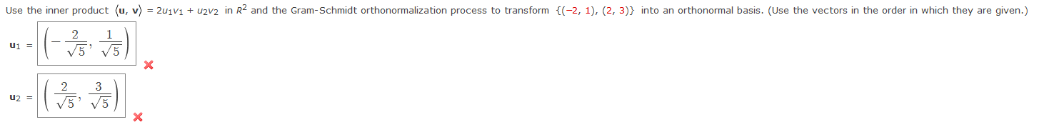 Solved Use the inner productu, ﻿v ﻿= 2u1v1 + ﻿u2v2in R2 ﻿and | Chegg.com