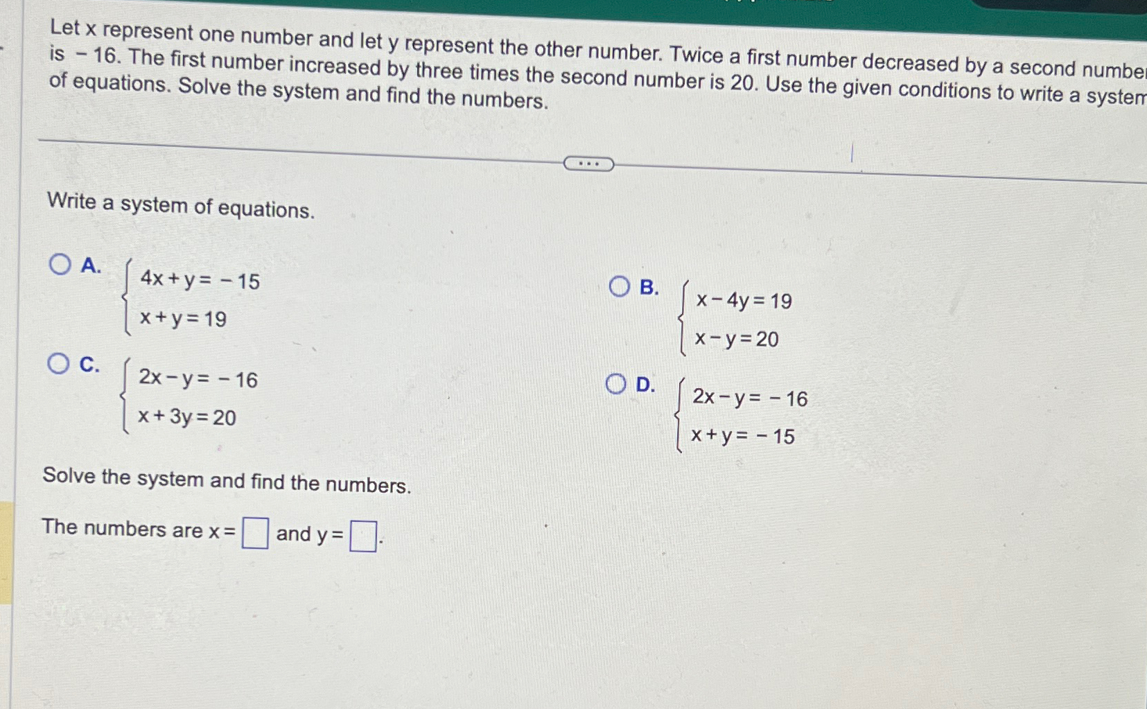 Solved Let x ﻿represent one number and let y ﻿represent the | Chegg.com