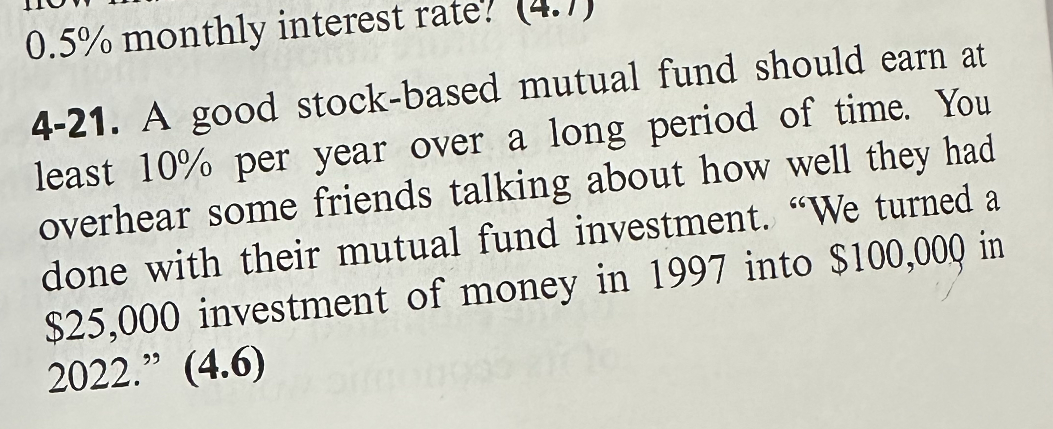 0.5% ﻿monthly interest rate? (4.1)4-21. ﻿A good | Chegg.com