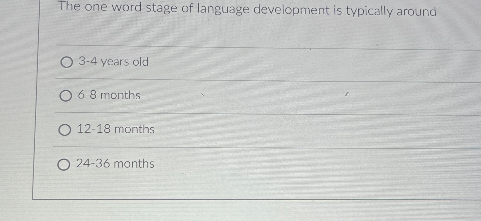 Solved The one word stage of language development is | Chegg.com