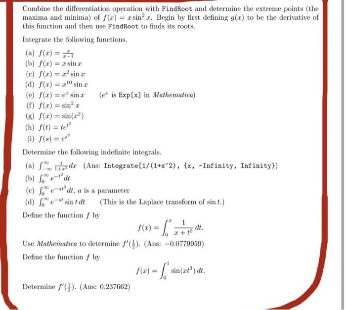 Solved Combine the differentiation operation with FindRoot | Chegg.com