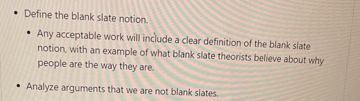 Solved - Define the blank slate notion. - Any acceptable | Chegg.com