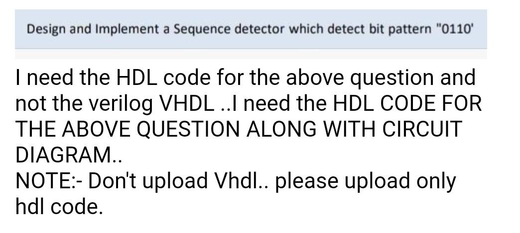 Solved Design And Implement A Sequence Detector Which Detect 6271