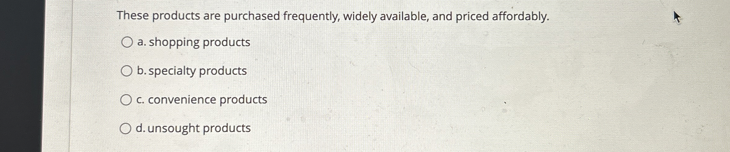 Solved These products are purchased frequently, widely | Chegg.com