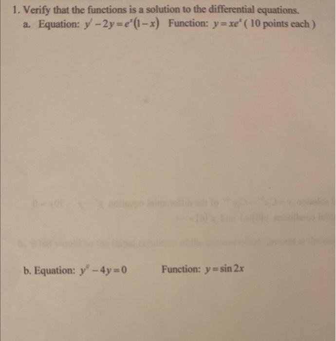 Solved 1. Verify that the functions is a solution to the | Chegg.com