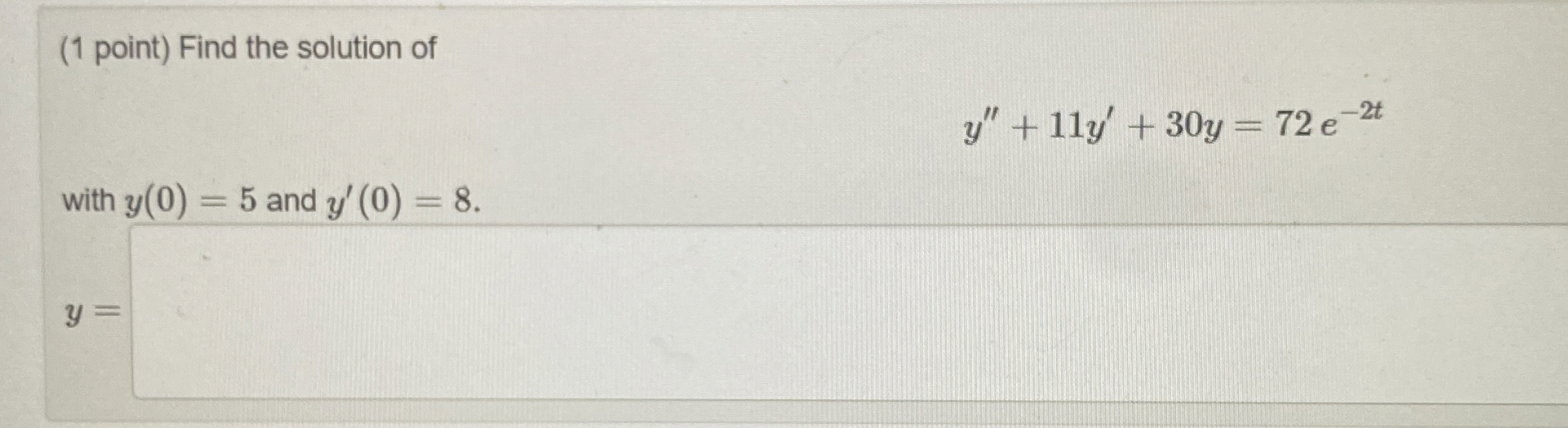 Solved (1 ﻿point) ﻿Find the solution | Chegg.com