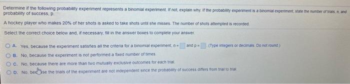 Solved Determine if the following probability experiment | Chegg.com