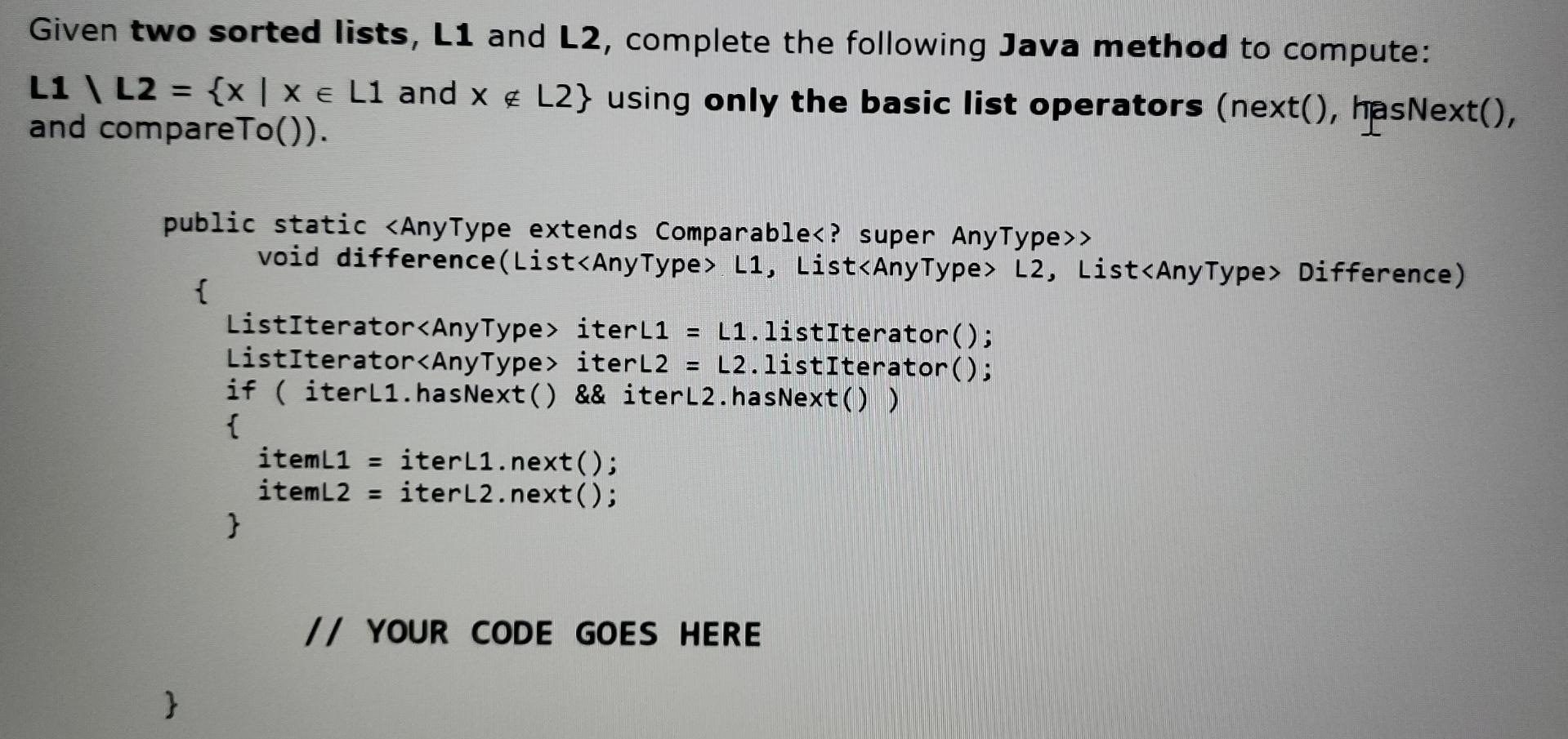 Solved Given Two Sorted Lists L1 And L2 Complete The 