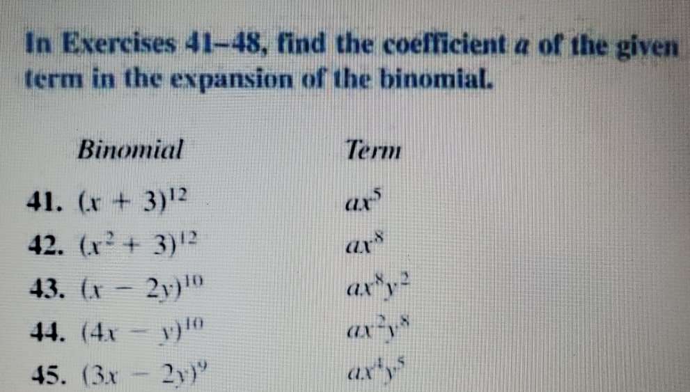 Solved In Exercises 41-48, ﻿find the coefficient a ﻿of the | Chegg.com