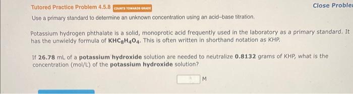 Solved Tutored Practice Problem 4 5 8 Close Proble Use A