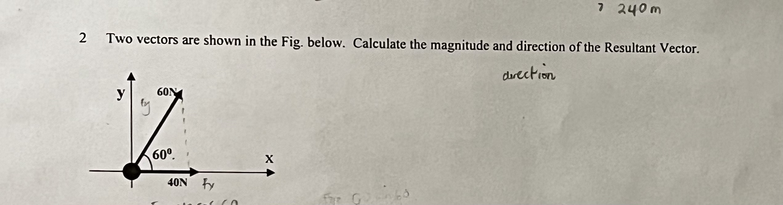 Solved 2 ﻿Two vectors are shown in the Fig. below. Calculate | Chegg.com