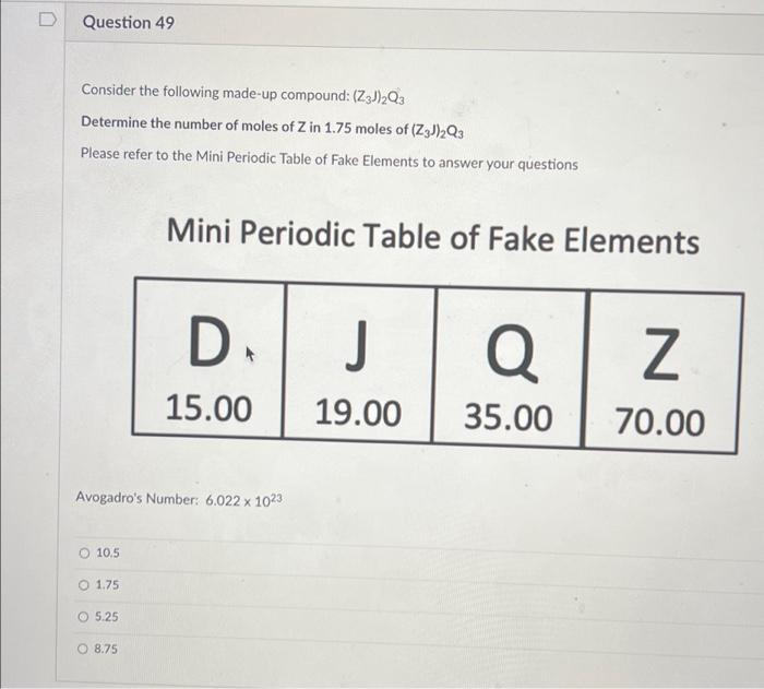 Solved Question 49 Consider the following made-up compound: | Chegg.com