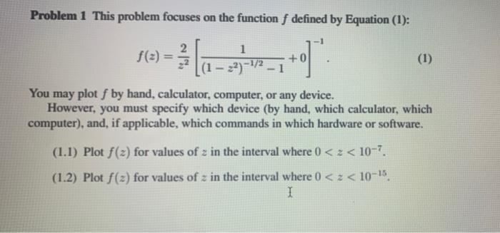 Solved Problem 1 This problem focuses on the function f | Chegg.com