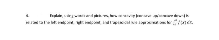 Solved 4. Explain, using words and pictures, how concavity | Chegg.com