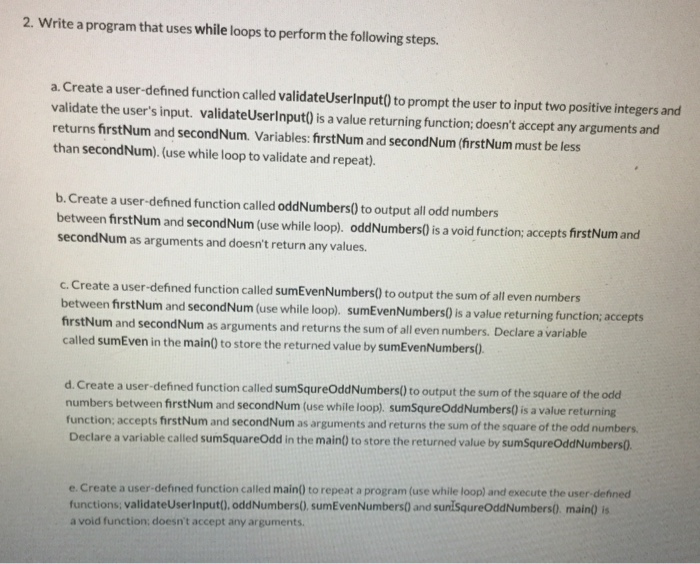 Solved 2. Write a program that uses while loops to perform | Chegg.com