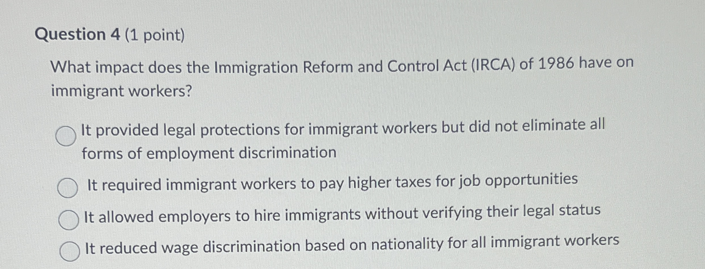 Solved Question 4 (1 ﻿point)What impact does the Immigration | Chegg.com