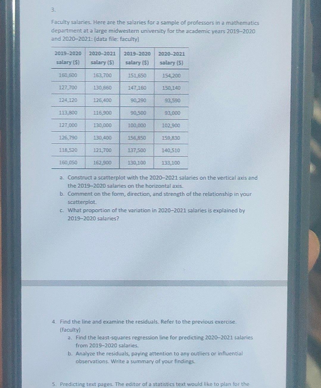 Solved 4. Find the line and examine the residuals. Refer to | Chegg.com
