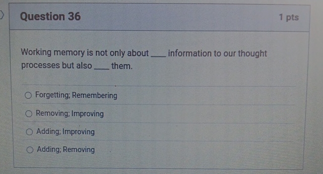 Solved Question 361 ﻿ptsWorking memory is not only about | Chegg.com