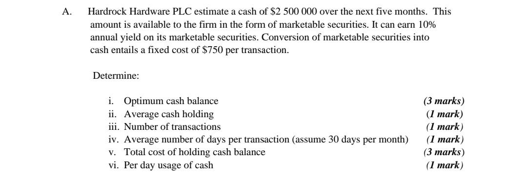 Solved Hardrock Hardware PLC estimate a cash of $2500000 | Chegg.com