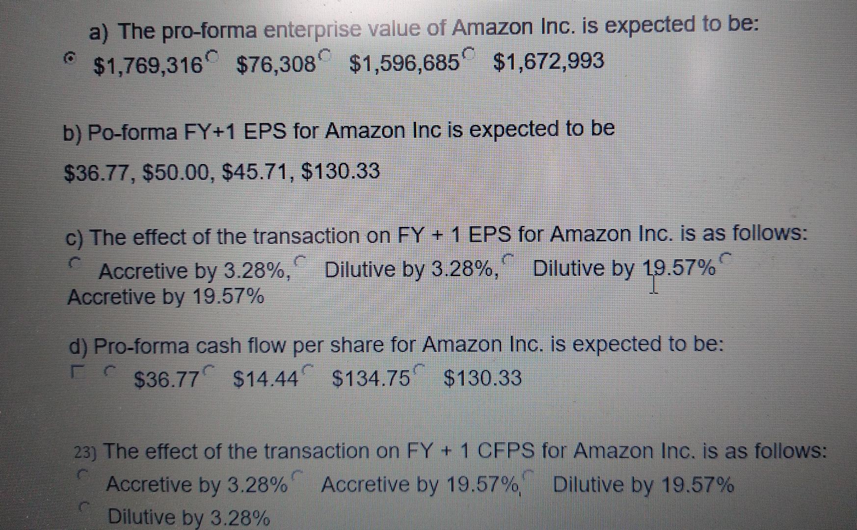 © a) The pro-forma enterprise value of Amazon Inc. | Chegg.com