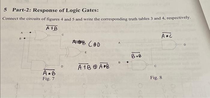 Solved 5 Part-2: Response of Logic Gates: Connect the | Chegg.com