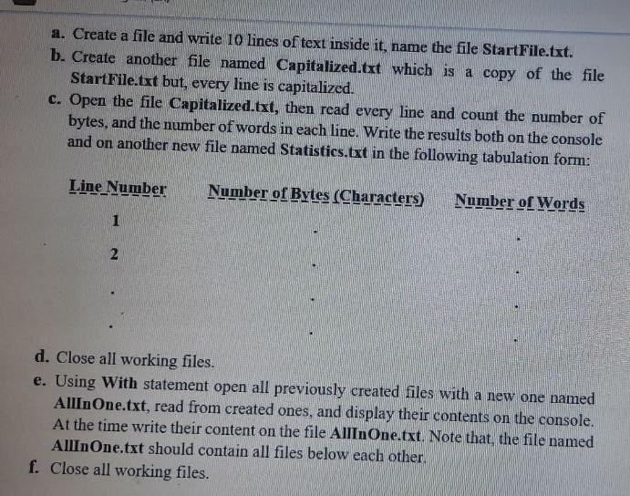 Solved a. Create a file and write 10 lines of text inside | Chegg.com