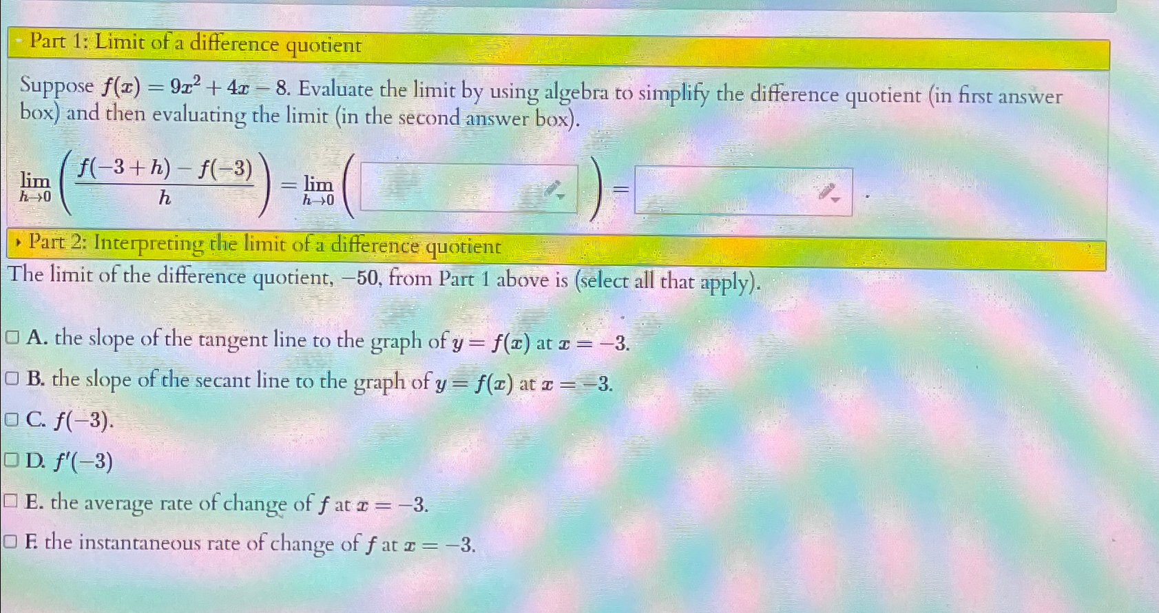 Solved Part 1: Limit of a difference quotientSuppose | Chegg.com