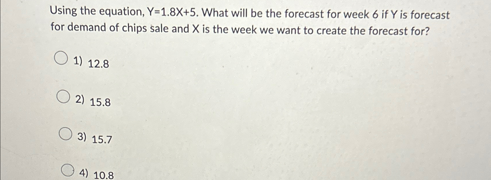 Solved Using the equation, Y=1.8x+5. ﻿What will be the | Chegg.com