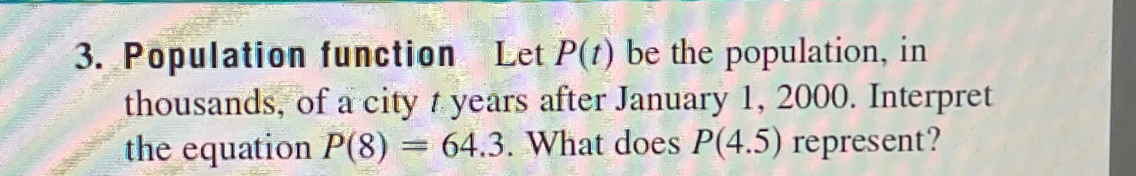 Solved Population function Let P(t) ﻿be the population, in | Chegg.com