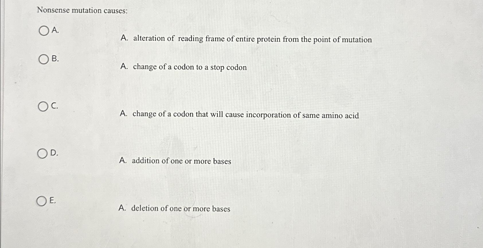 Solved Nonsense mutation causes:A.A. ﻿alteration of reading | Chegg.com