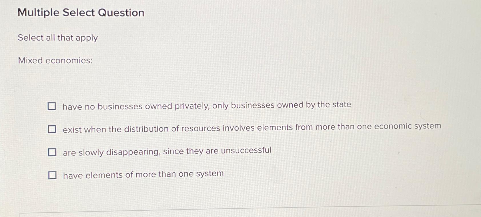 Solved Multiple Select QuestionSelect all that applyMixed | Chegg.com
