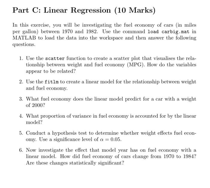 Part C: Linear Regression (10 Marks) In this | Chegg.com