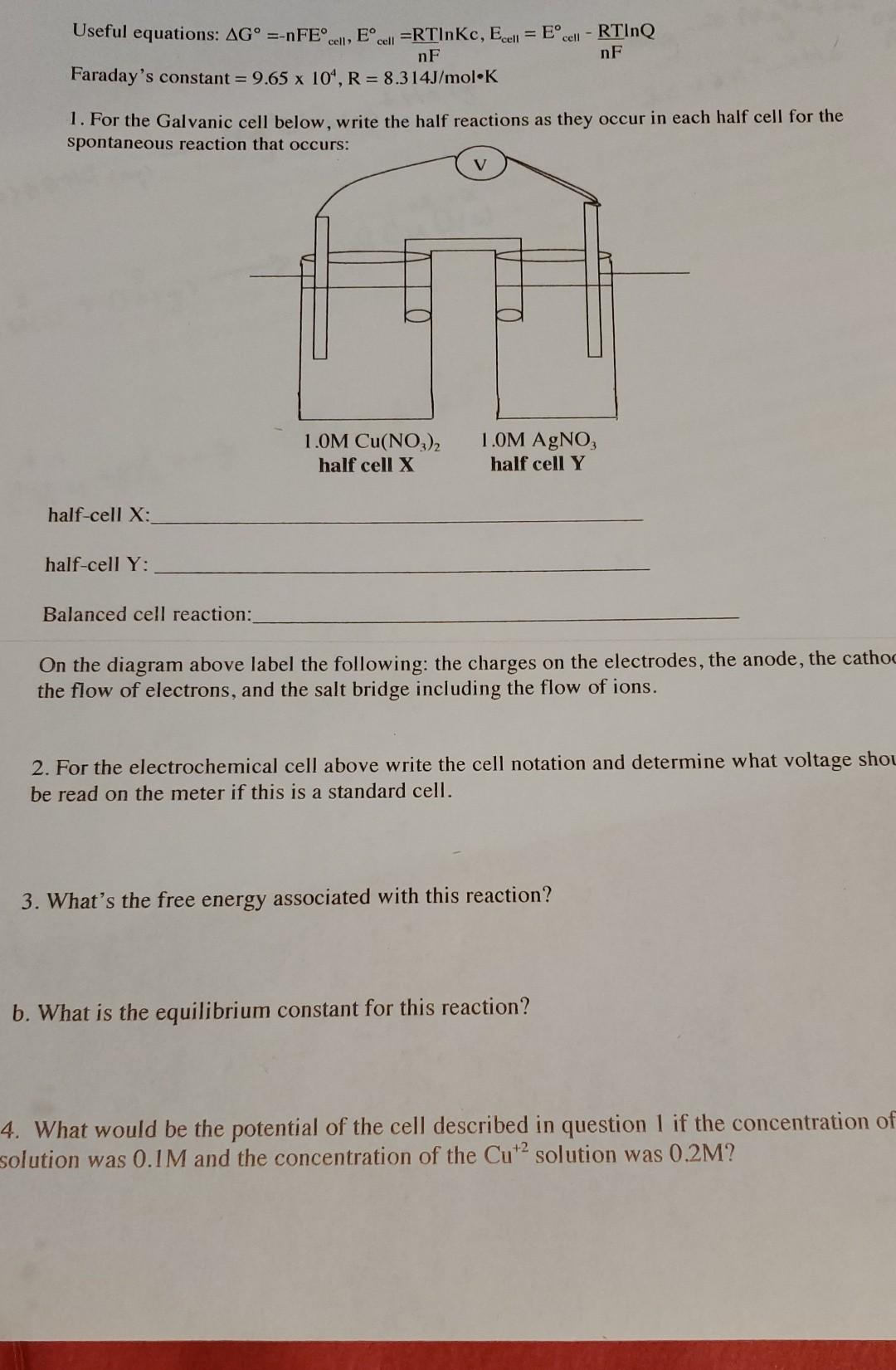 Solved cell Useful equations: AGⓇ =-nFE° E° cell =RTINKc, | Chegg.com