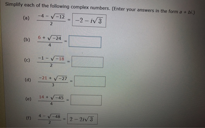 Solved Simplify each of the following complex numbers. | Chegg.com