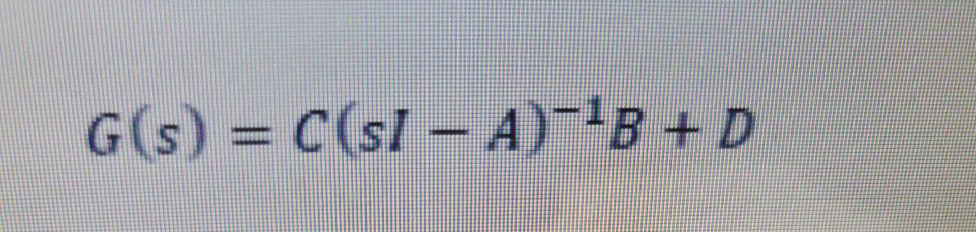 Solved We have the linear system represented by the | Chegg.com