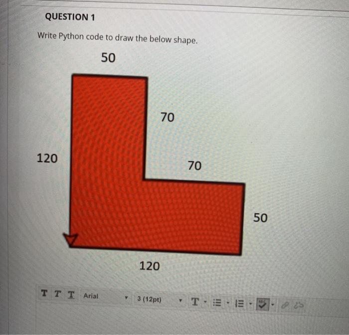 Solved QUESTION 1 Write Python code to draw the below shape. | Chegg.com